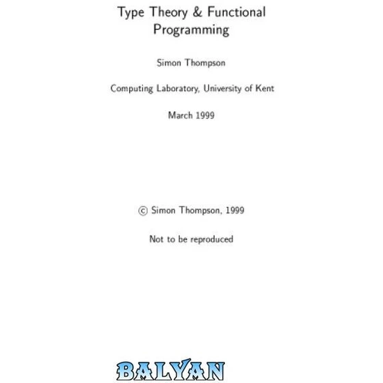 خرید و قیمت دانلود کتاب Type Theory And Functional Programming ترب