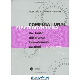 خرید و قیمت دانلود کتاب Computational Electrodynamics The Finite-Difference Time-Domain Method | ترب
