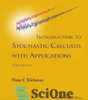 خرید و قیمت دانلود کتاب Introduction To Stochastic Calculus With Applications (3Rd Edition ...