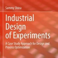 خرید و قیمت Industrial Design of Experiments: A Case Study Approach for ...