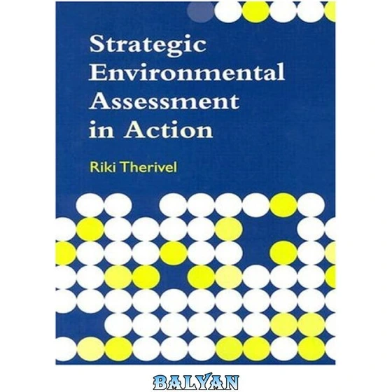 خرید و قیمت دانلود کتاب Strategic Environmental Assessment In Action ترب