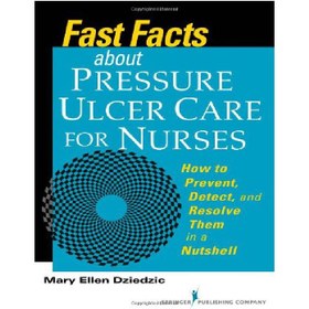 خرید و قیمت دانلود کتاب Fast Facts About Pressure Ulcer Care for Nurses ...