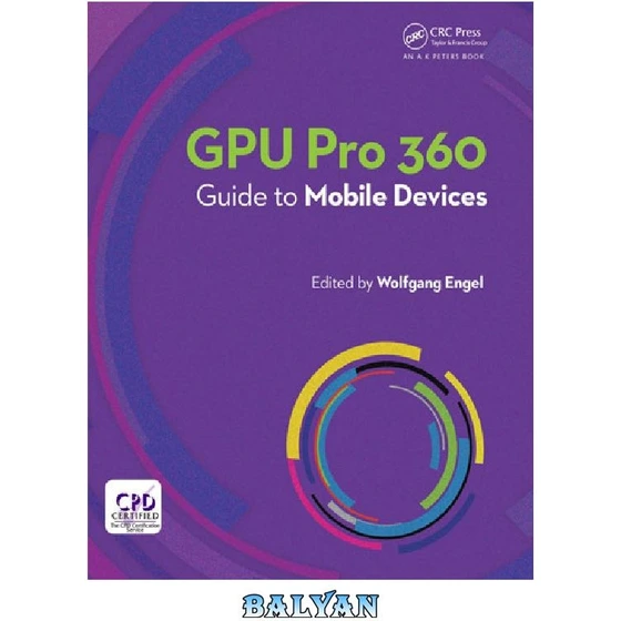 خرید و قیمت دانلود کتاب GPU Pro 360 Guide to Mobile Devices | ترب