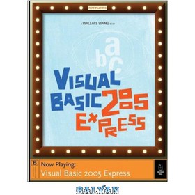 خرید و قیمت دانلود کتاب Visual Basic 2005 Express: Now Playing (Book and CD edition) | ترب