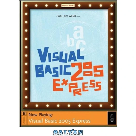خرید و قیمت دانلود کتاب Visual Basic 2005 Express: Now Playing (Book and CD edition) | ترب