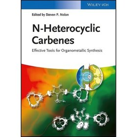 خرید و قیمت کتاب زبان اصلی NHeterocyclic Carbenes اثر Steven P Nolan | ترب