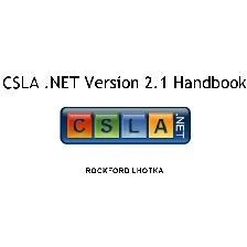 خرید و قیمت دانلود کتاب CSLA dot NET Version 2.1. Handbook C Sharp Edition 2007 | ترب