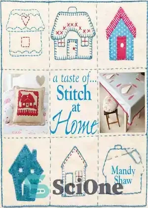 خرید و قیمت دانلود کتاب A Taste Of... Stitch at Home: Three Sample ...