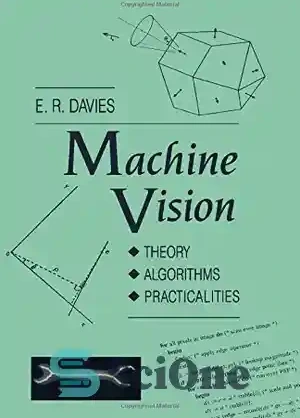 خرید و قیمت دانلود کتاب Machine Vision: Theory, Algorithms, Practicalities - بینایی ماشین: نظریه ...