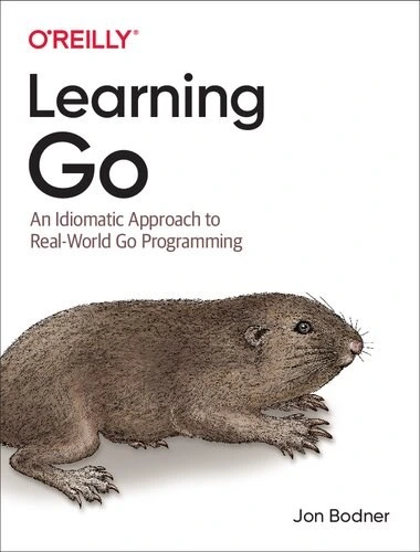 خرید و قیمت دانلود کتاب Learning Go: An Idiomatic Approach to Real-World Go Programming 2021 | ترب