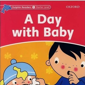 خرید و قیمت دلفین ریدرز ادی ویت بی بی با کیوآرکد Dolphin Readers Starter Level A Day with Baby | ترب