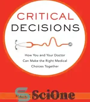 خرید و قیمت دانلود کتاب Critical decisions: how you and your doctor can ...