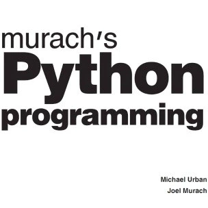 خرید و قیمت دانلود کتاب Murach’s Python programming : beginner to pro ...