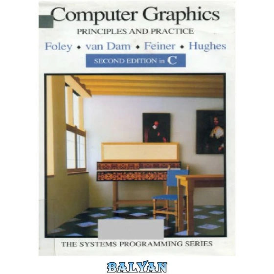 خرید و قیمت دانلود کتاب Computer Graphics. Principles and Practice in C | ترب