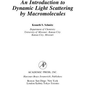 خرید و قیمت دانلود کتاب An Introduction to Dynamic Light Scattering by Macromolecules 1990 | ترب