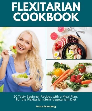 خرید و قیمت دانلود کتاب Flexitarian Cookbook: 20 Tasty Beginner Recipes ...