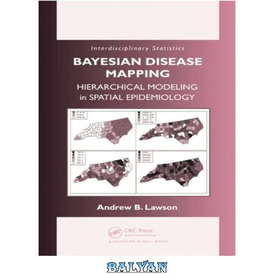 خرید و قیمت دانلود کتاب Bayesian Disease Mapping Hierarchical Modeling