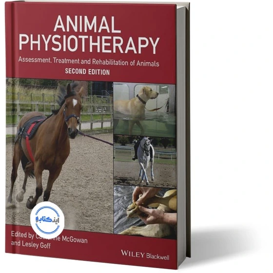 خرید و قیمت کتاب Animal Physiotherapy: Assessment, Treatment and ...