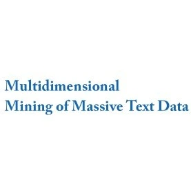 خرید و قیمت دانلود کتاب Multidimensional Mining of Massive Text Data 2019 | ترب