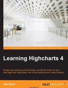 خرید و قیمت دانلود کتاب Learning Highcharts 4: Design eye-catching and ...