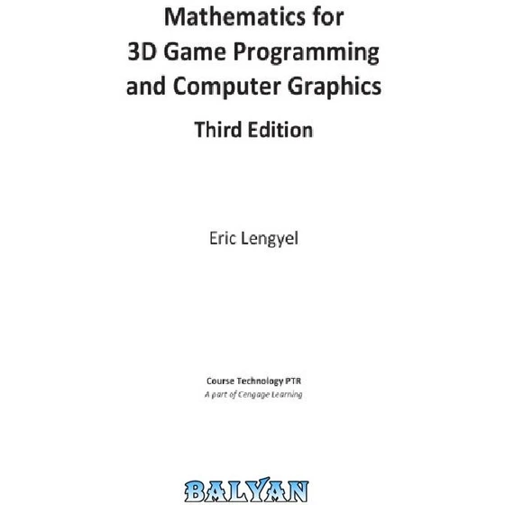 خرید و قیمت دانلود کتاب Mathematics For 3d Game Programming And Computer Graphics ترب