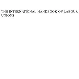 خرید و قیمت دانلود کتاب The International Handbook of Labour Unions ...