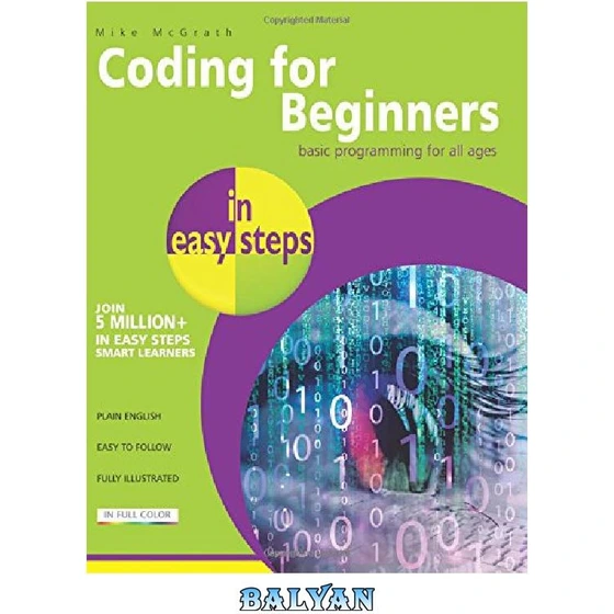 خرید و قیمت دانلود کتاب Coding For Beginners In Easy Steps Basic Programming For All Ages ترب
