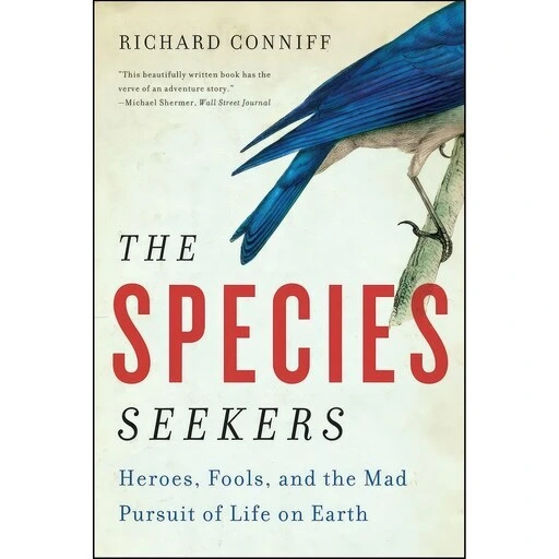 خرید و قیمت کتاب زبان اصلی The Species Seekers اثر Richard Conniff | ترب