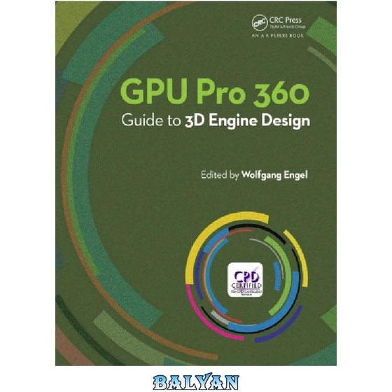 خرید و قیمت دانلود کتاب GPU Pro 360 Guide to 3D Engine Design | ترب