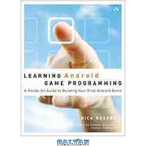 خرید و قیمت دانلود کتاب Learning Android Game Programming A Hands On