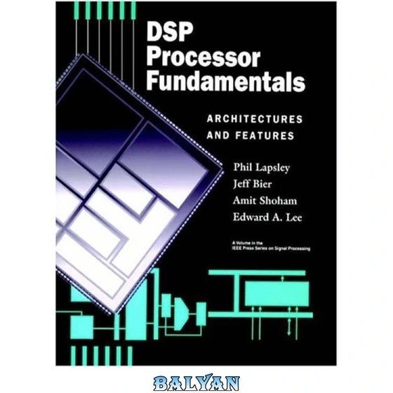 خرید و قیمت دانلود کتاب Dsp Processor Fund Archit Features