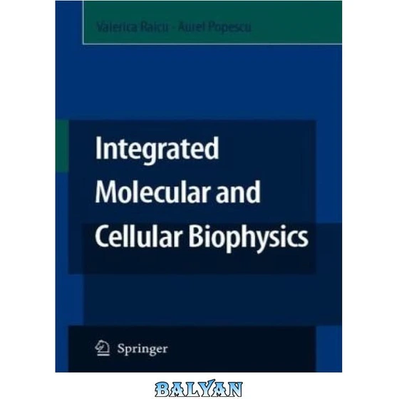 خرید و قیمت دانلود کتاب Integrated molecular and cellular biophysics | ترب