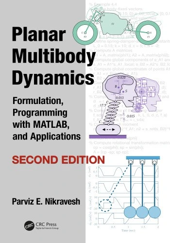 خرید و قیمت دانلود کتاب Planar Multibody Dynamics Formulation Programming With Matlab® And