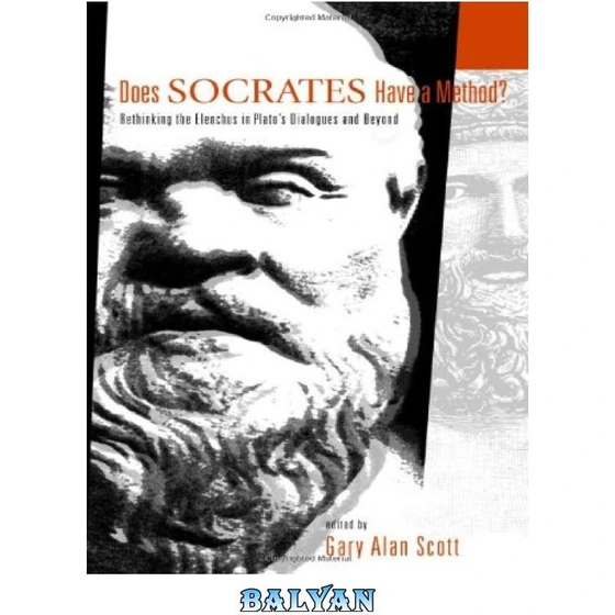 خرید و قیمت دانلود کتاب Does Socrates Have a Method?: Rethinking the ...