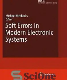 خرید و قیمت دانلود کتاب Soft Errors in Modern Electronic Systems – خطاهای نرم در سیستم های ...