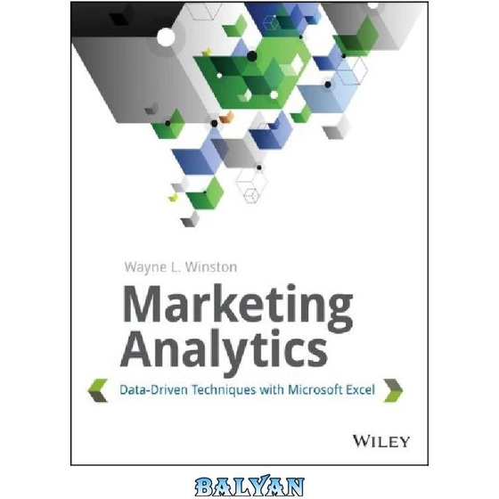 خرید و قیمت دانلود کتاب Marketing Analytics Data Driven Techniques With Microsoft Excel ترب