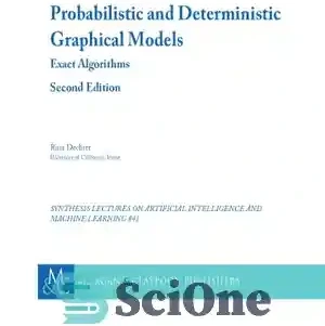 خرید و قیمت دانلود کتاب Reasoning with Probabilistic and Deterministic Graphical Models. Exact ...