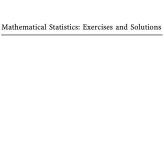 خرید و قیمت کتاب Mathematical Statistics: Exercises And Solutions (نسخه کامل) | ترب