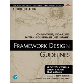 خرید و قیمت دانلود کتاب Framework Design Guidelines_ Conventions, Idioms, and Patterns for ...