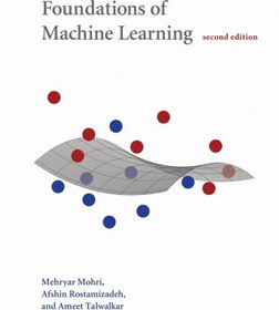 خرید و قیمت دانلود کتاب Foundations of Machine Learning ویرایش 2 | ترب