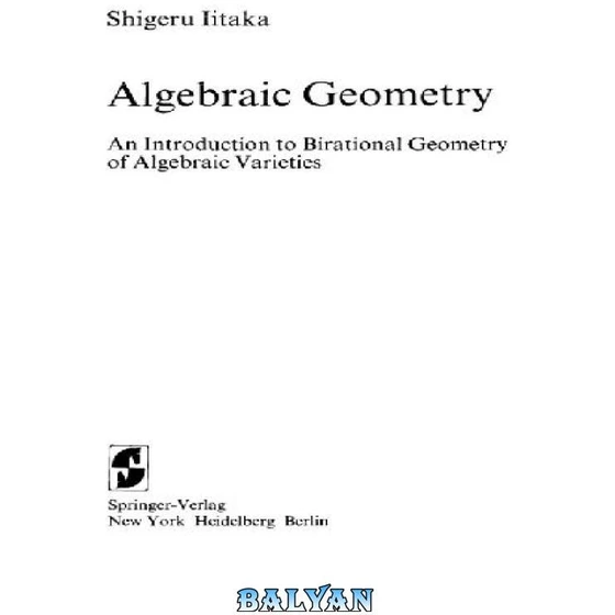 خرید و قیمت دانلود کتاب Algebraic geometry: an introduction to ...
