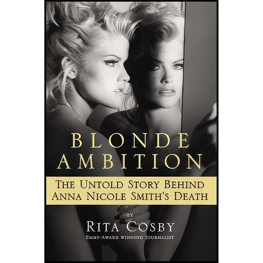 خرید و قیمت کتاب زبان اصلی Blonde Ambition اثر Rita Cosby and Donnie ...