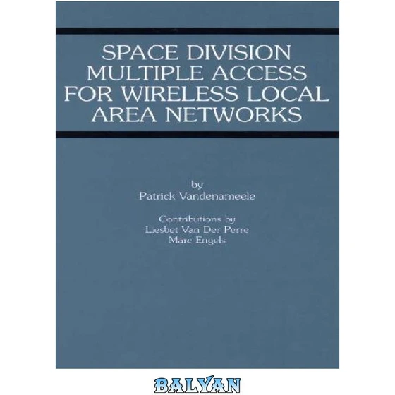 خرید و قیمت دانلود کتاب Space Division Multiple Access for Wireless Local Area Networks | ترب