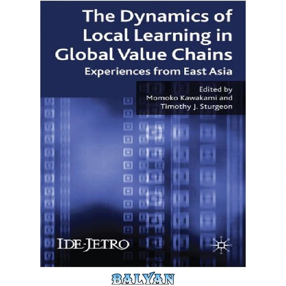 خرید و قیمت دانلود کتاب The Dynamics Of Local Learning In Global Value