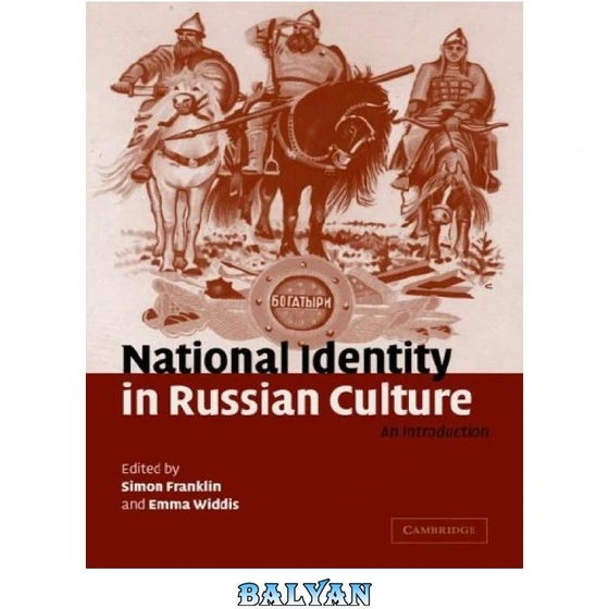 خرید و قیمت دانلود کتاب National Identity in Russian Culture: An ...