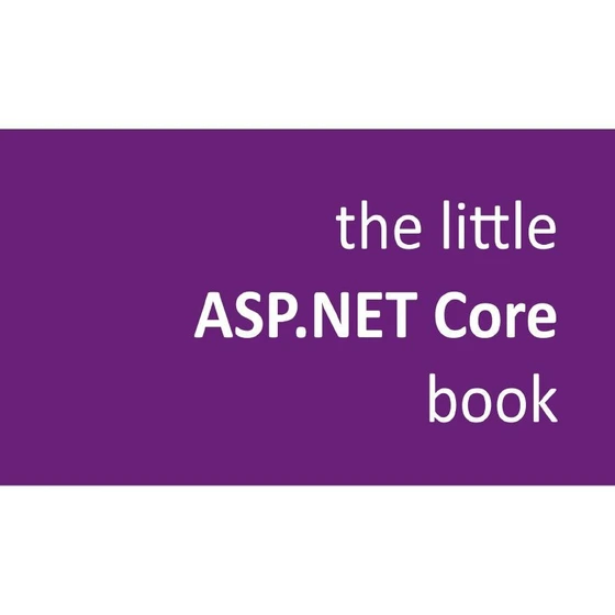 خرید و قیمت دانلود کتاب The Little ASP.NET Core Book | ترب