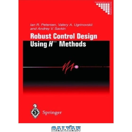 خرید و قیمت دانلود کتاب Robust Control Design Using H_infinity methods | ترب