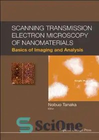 خرید و قیمت دانلود کتاب Scanning Transmission Electron Microscopy of Nanomaterials: Basics of ...