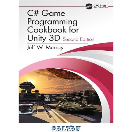 خرید و قیمت دانلود کتاب C Game Programming Cookbook For Unity 3d ترب