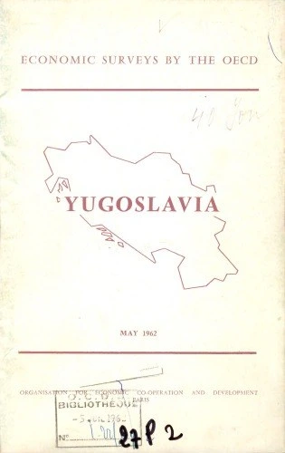 خرید و قیمت دانلود کتاب OECD Economic Surveys : Yugoslavia 1962. | ترب
